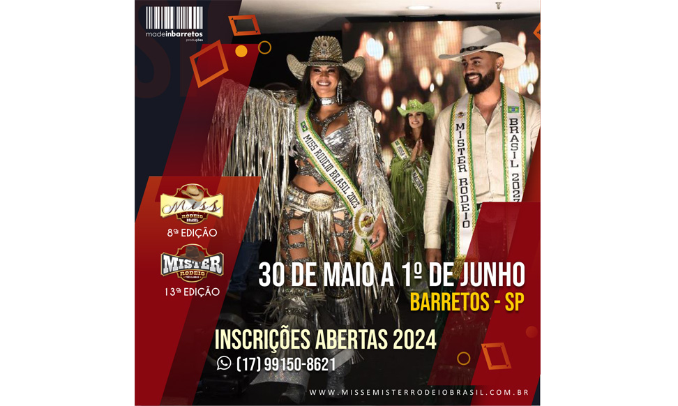 Concurso Miss & Mister Rodeio Brasil 2024 em Barretos - ABC Repórter