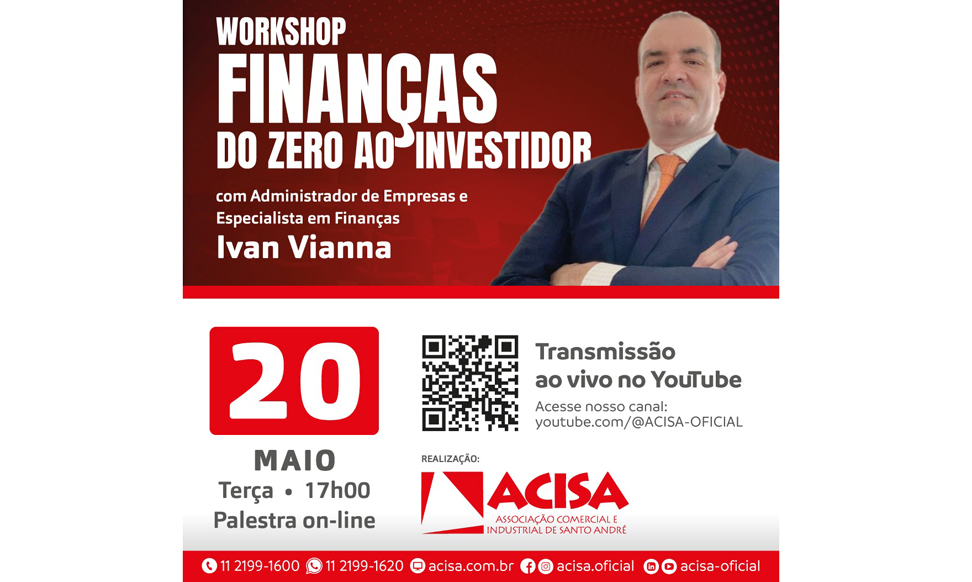 ACISA realiza workshop sobre finanças para iniciantes - ABC Repórter